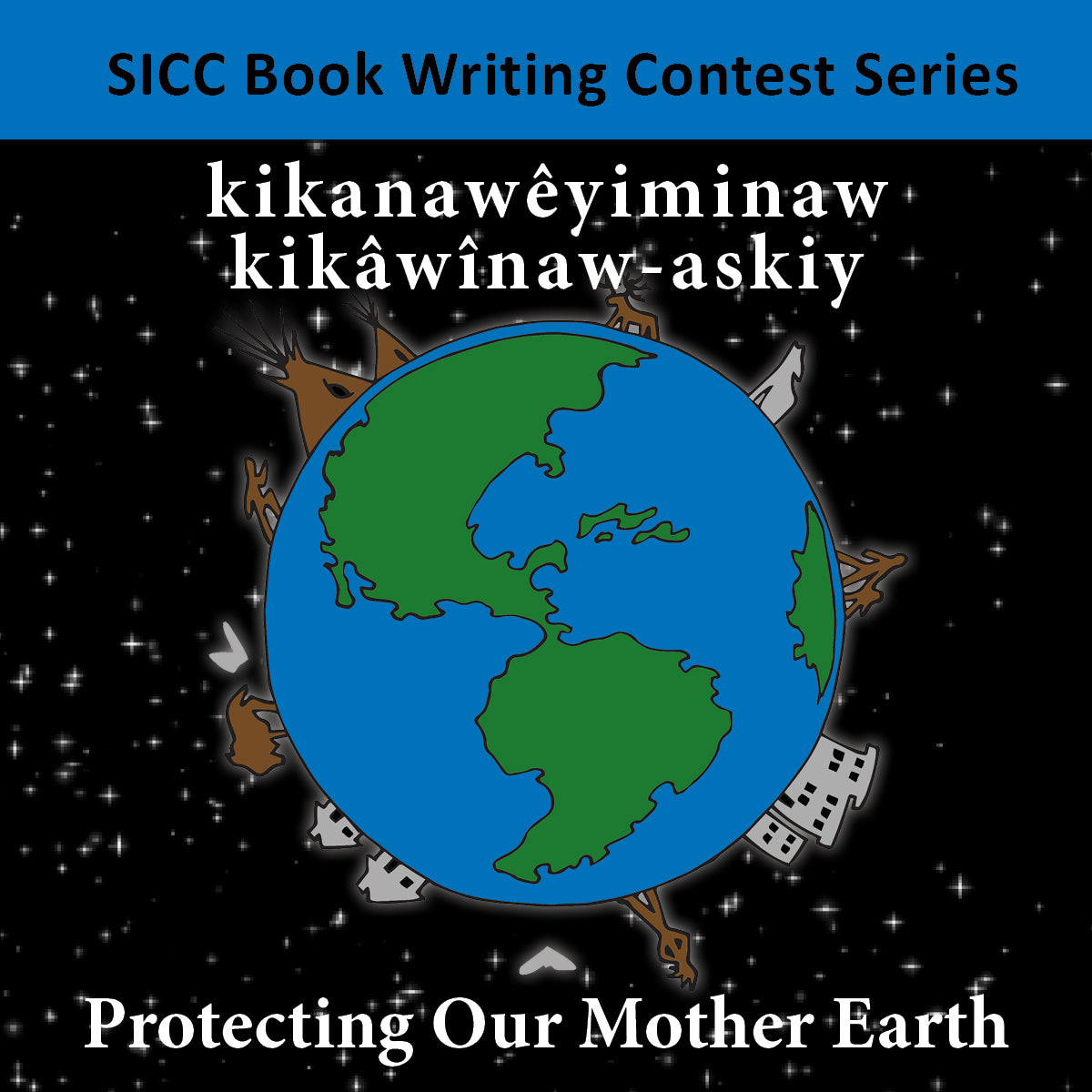 Protecting Our Mother Earth (Plains Cree Y) – SICC Online Retail Store