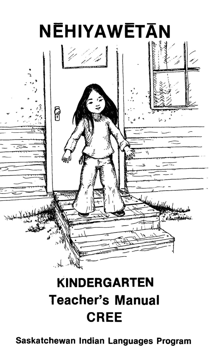 Kindergarten - Teacher's Manual (Plains Cree Y) – SICC Online Retail Store